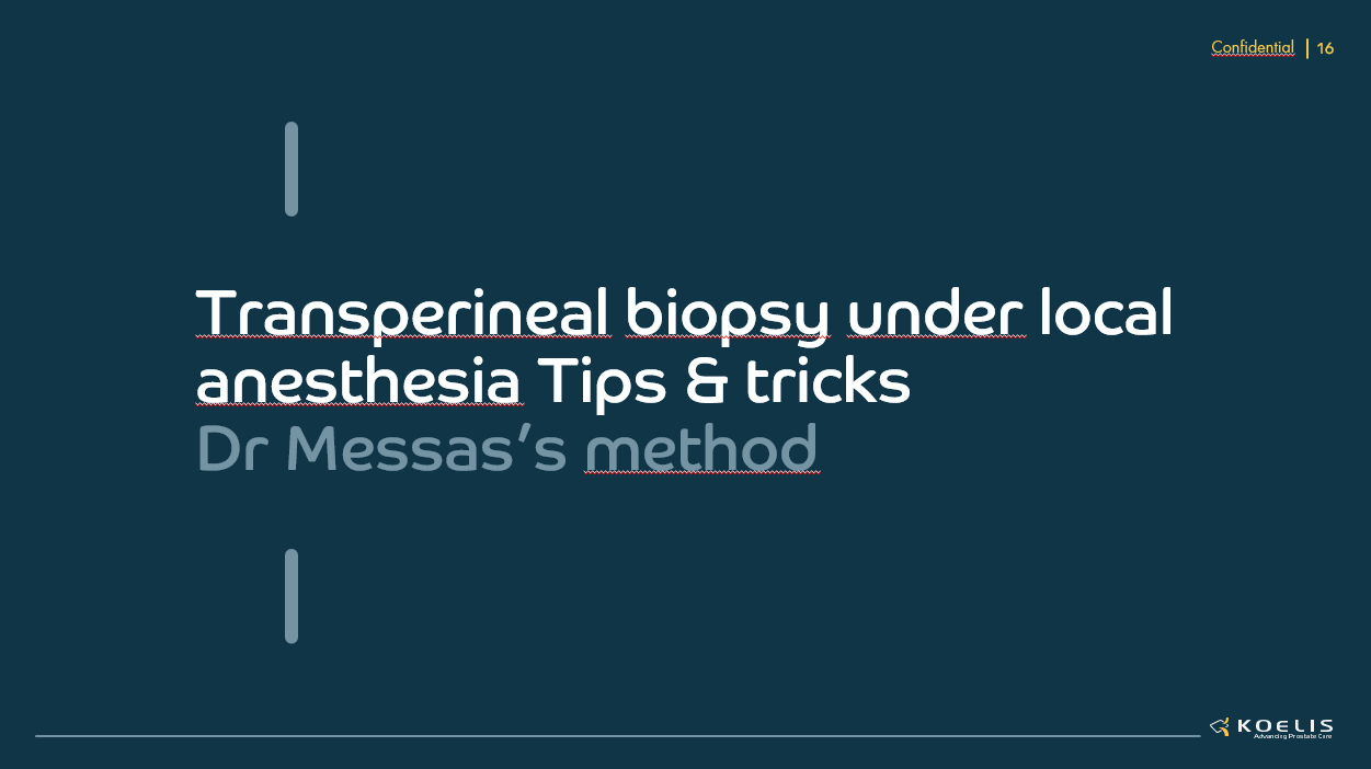 Transperineal Biopsy Under Local Anesthesia - Dr. Aurel Messas Protocol ...